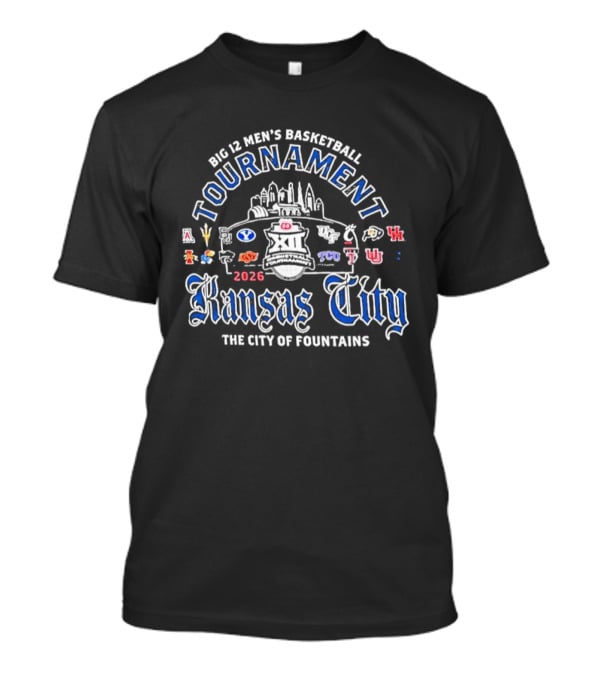Big 12 Men's Basketball Tournament 2026 Kansas City City Of Fountains T-Shirt