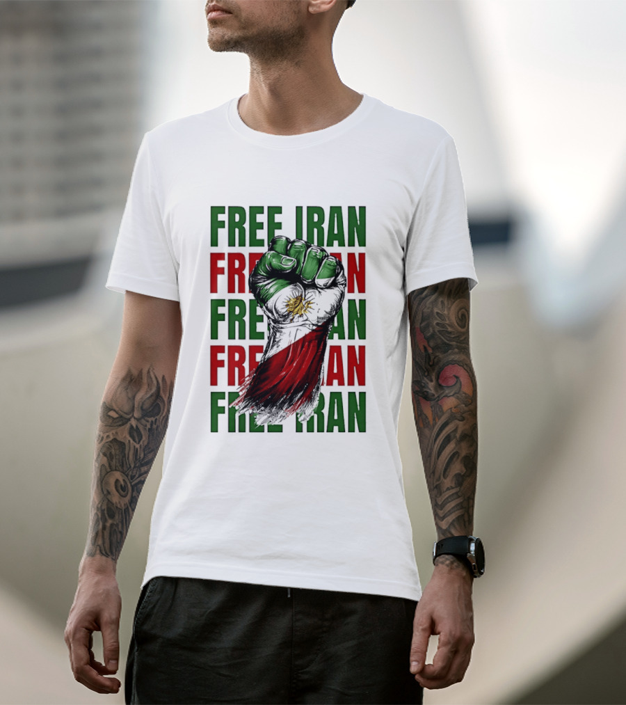 Free Iran Fist Of Justice Protest T-Shirt