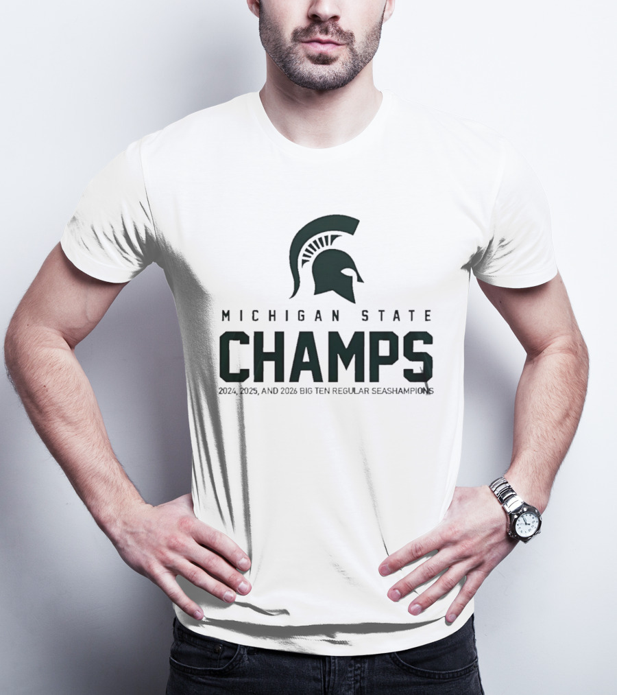Michigan State Champs 2024 2025 2026 Big Ten Regular Season Champions T-Shirt