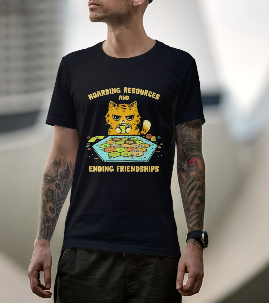 Hoarding Resources And Ending Friendships Cat Board Game T-Shirt