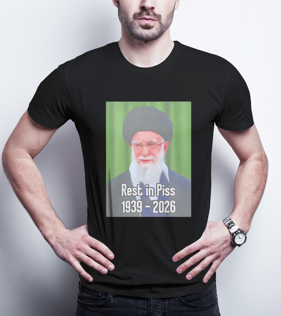 Khomeini Ali Rest In Piss RIP 1939 2026 T-Shirt
