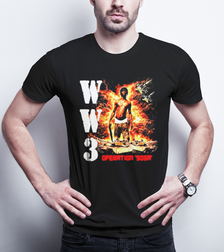 WW3 Operation Sosa Explosive Art With Iconic Figure And Fiery T-Shirt
