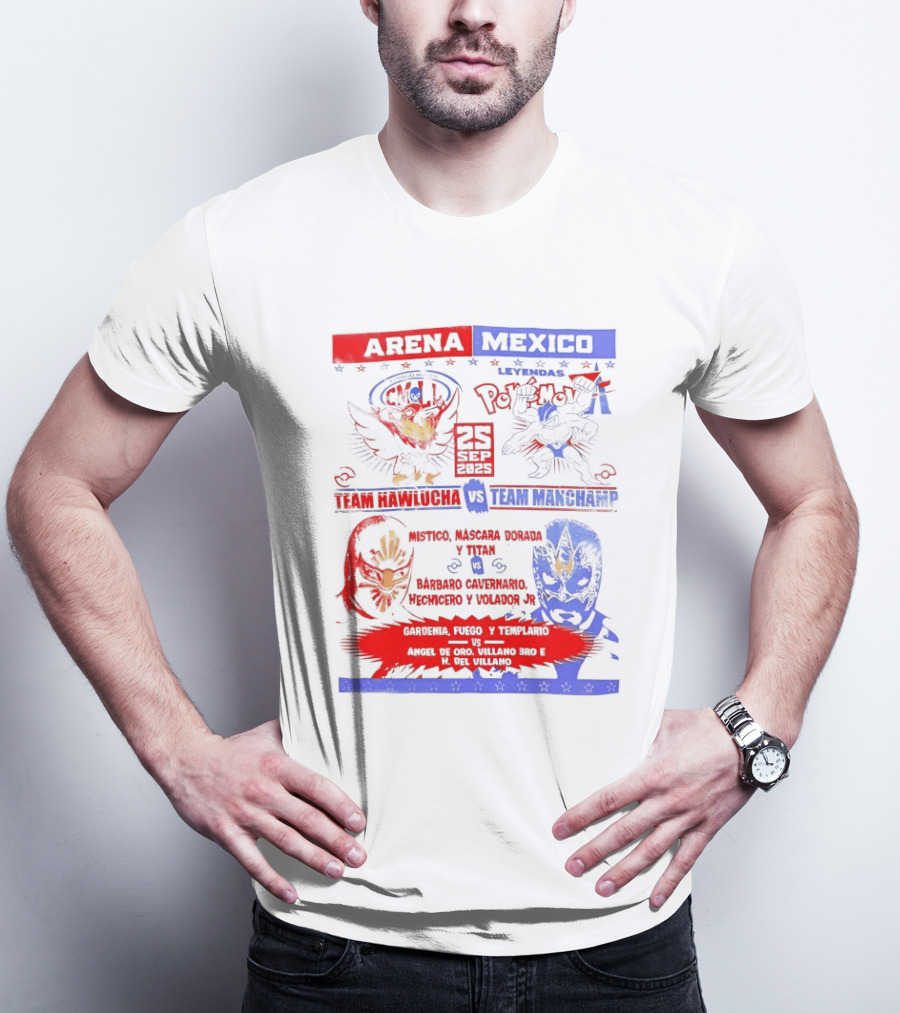 Arena Mexico Team Hawlucha Vs Team Machamp Lucha Libre Battle T-Shirt
