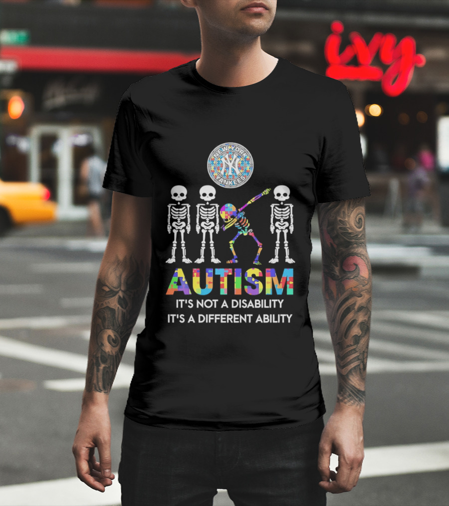 New York Yankees Autism Skeleton It's Not A Disability It's A Different Ability T-Shirt