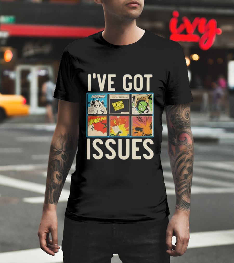 I've Got Issues Morphin Voice Combo Comic Panels T-Shirt