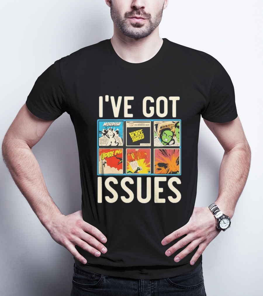 I've Got Issues Morphin Voice Combo Comic Panels T-Shirt