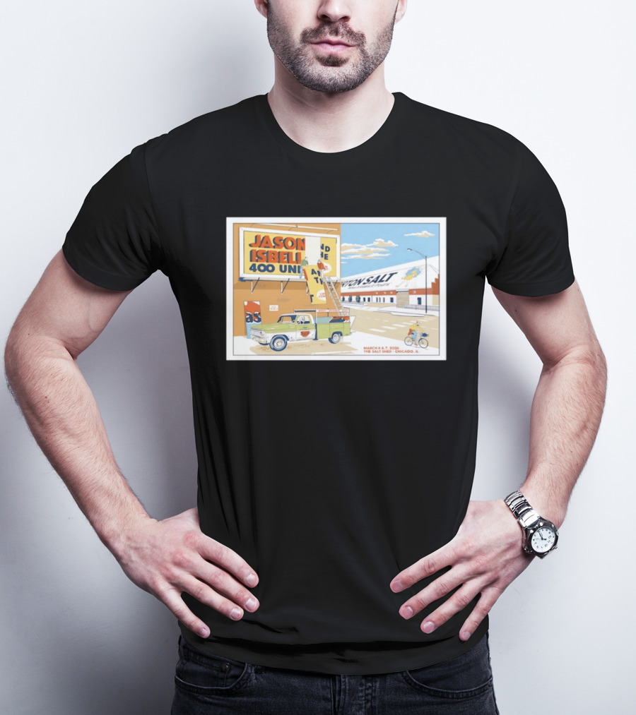 Jason Isbell And The 400 Unit March 6 7 2026 The Salt Shed Chicago IL Tour Vintage Truck Billboard Scene T-Shirt