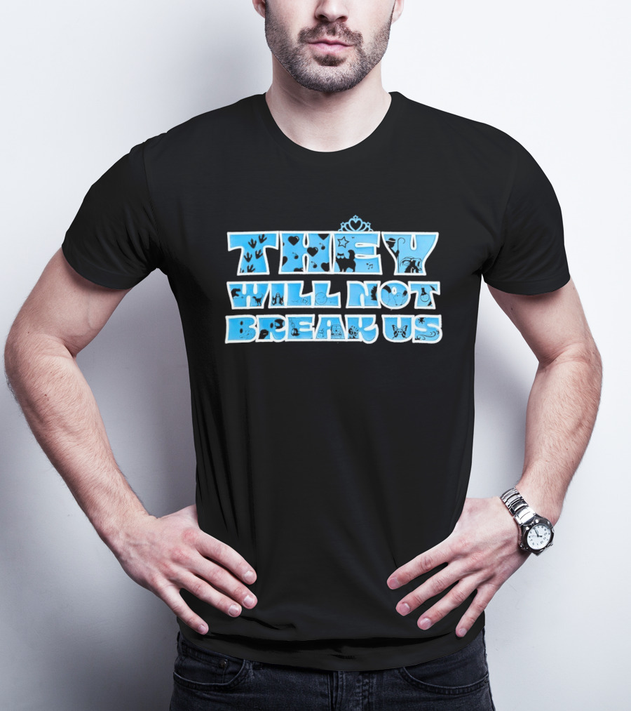 They Will Not Break Us Heart Crown Blue T-Shirt
