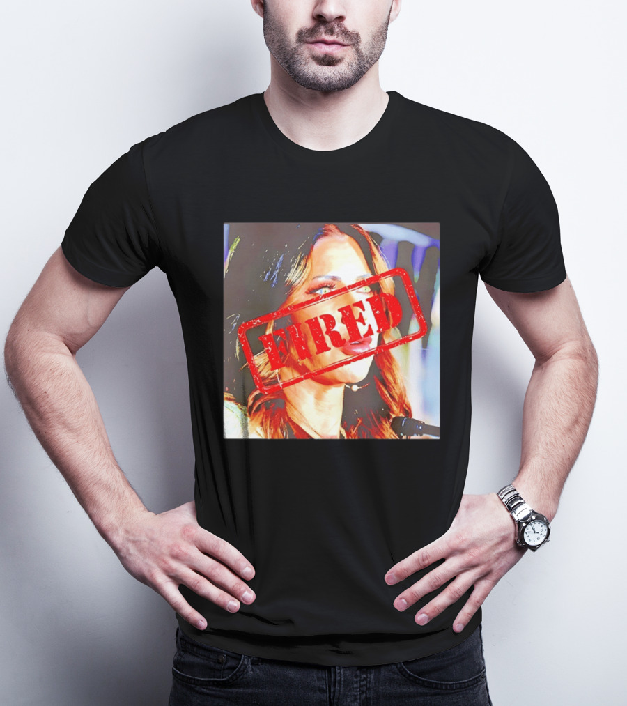 Fired Trump Is Preparing To Fire Kristi Noem T-Shirt