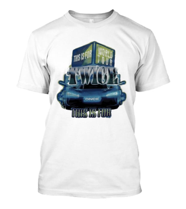 TWICE ONCE World Tour This Is For Car T-Shirt