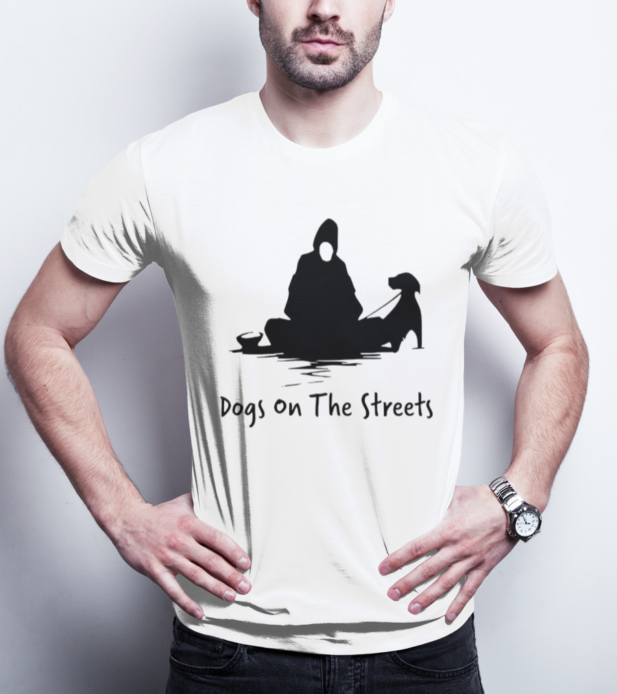 Dogs On The Streets Homeless Outreach Charity T-Shirt