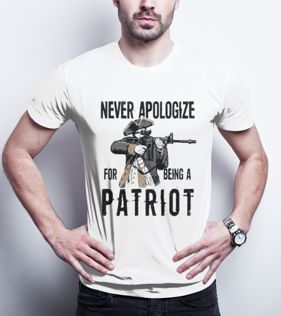 Never Apologize For Being A Patriot Revolutionary Soldier Rifle 2026 T-Shirt