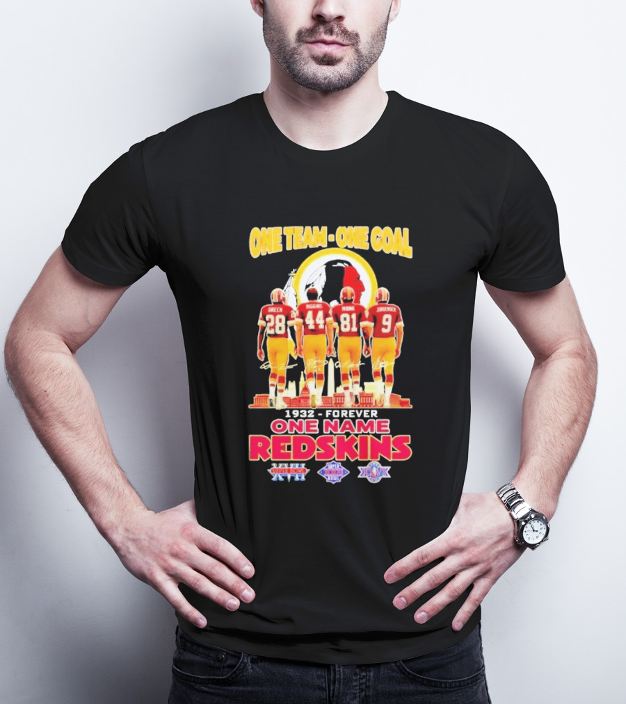 One Team One Goal One Name Washington Redskins Forever 1932 Green Riggins Monk Johnson Axc 1991 1992 1999 T-Shirt