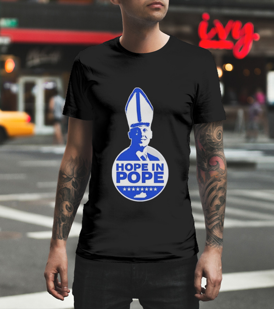 Hope In Pope Kentucky Wildcats Baseball Fan T-Shirt