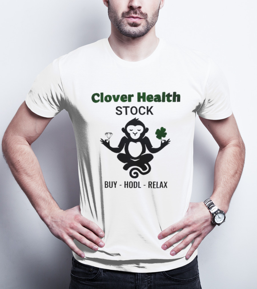 Clover Health Stock Monkey Diamond Clover Buy Hodl Relax T-Shirt