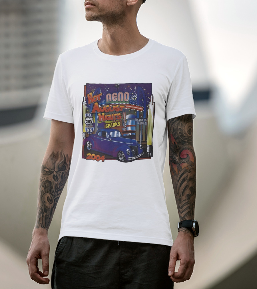 Hot August Nights Reno Sparks 2004 Classic Car Show Interstate 395 Victorian Avenue T-Shirt