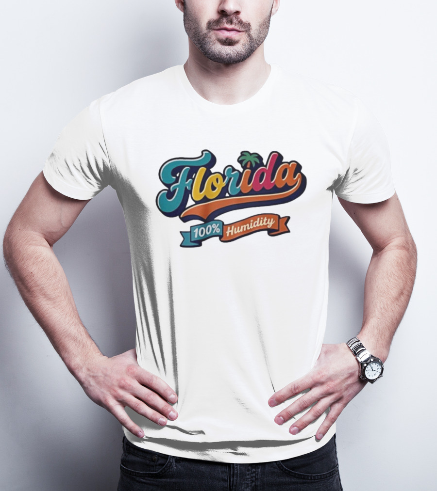 Florida 100% Humidity Colorful Palm Script T-Shirt