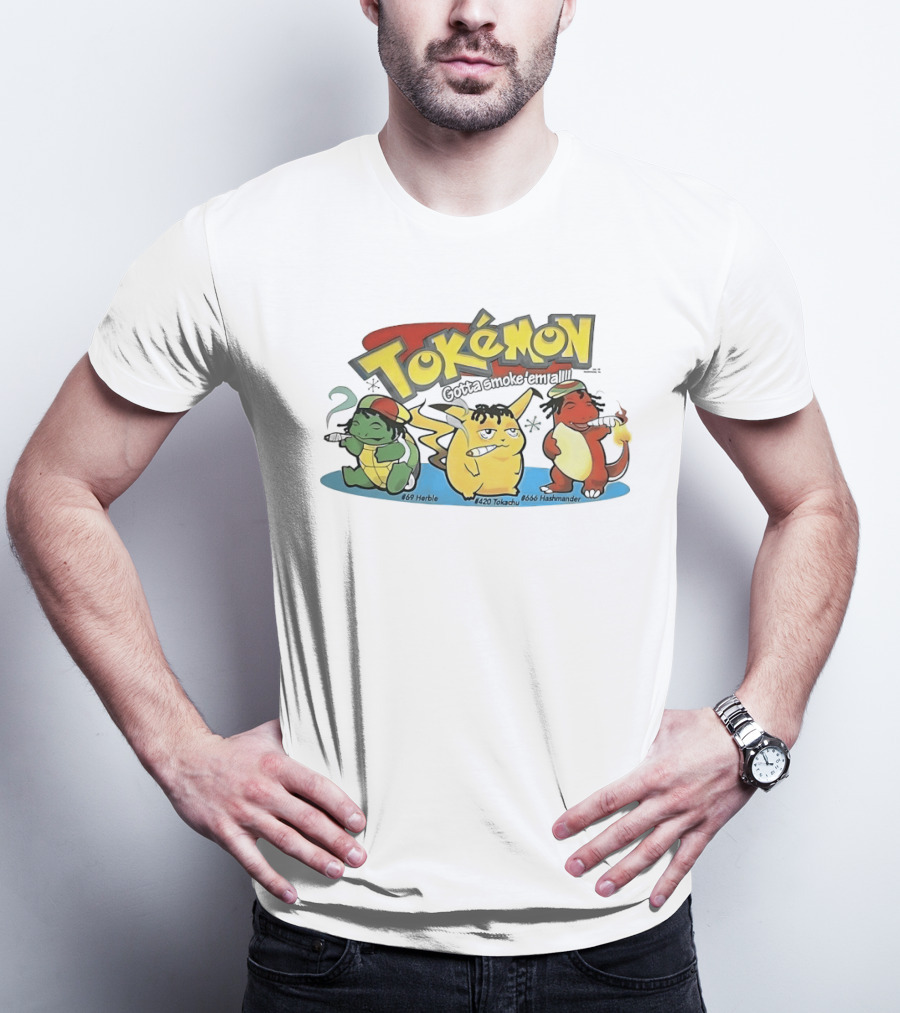 Tokémon Gotta Smoke'em All 420 Tokachu 669 Herble 666 Hashmander T-Shirt