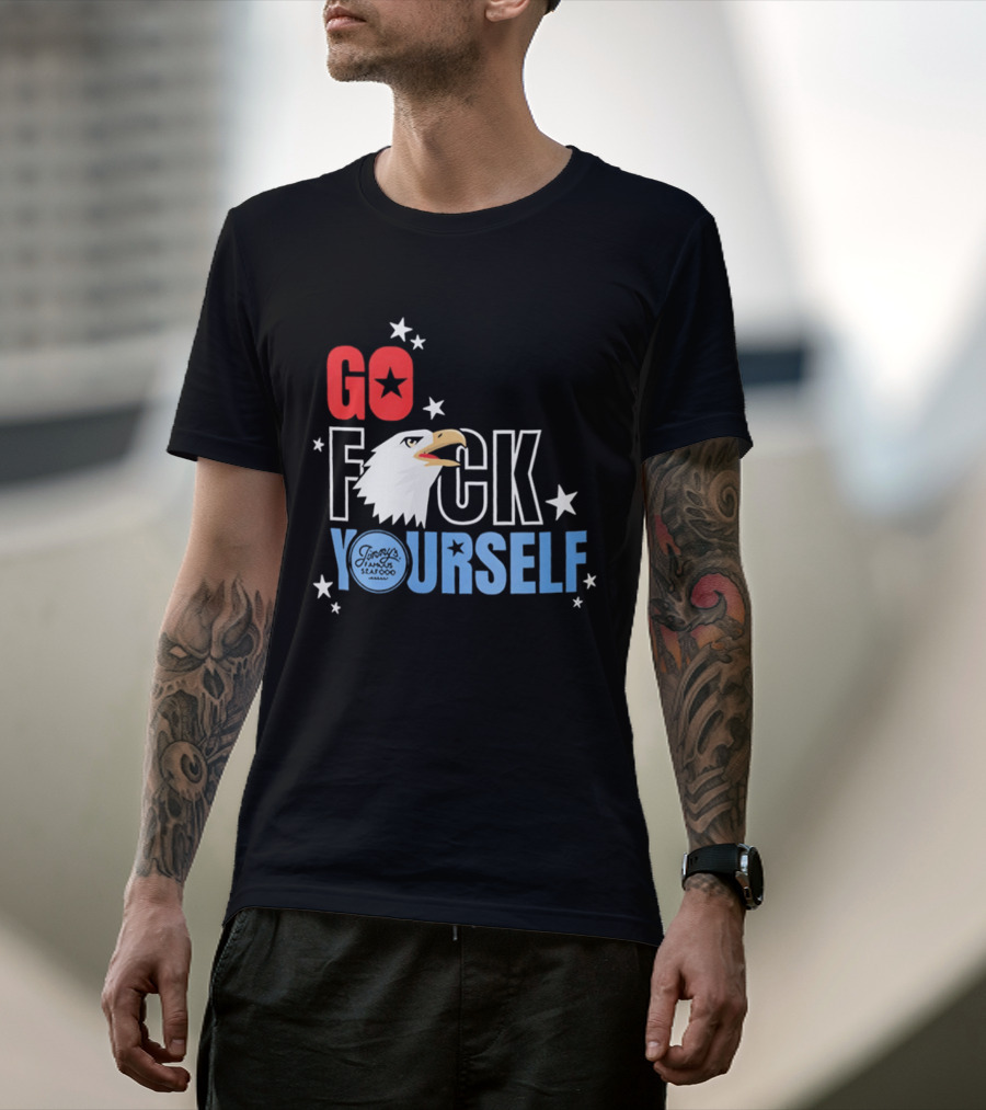 Go Fck Yourself Eagle Star Patriotic Humor T-Shirt