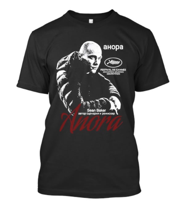 Anora Movie Sean Baker Festival De Cannes 2024 Competition Selection T-Shirt