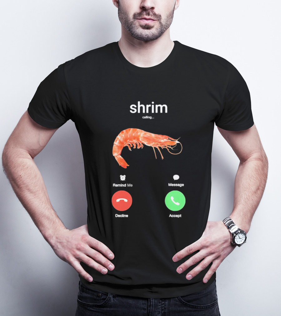 Shrim Phone Call User Interface Prank Joke Prawn Shrimp Emoji T-Shirt