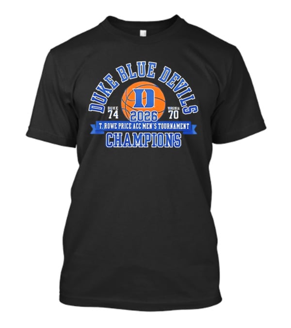Duke Blue Devils 2026 T. Rowe Price ACC Men's Tournament Champions 74 70 T-Shirt