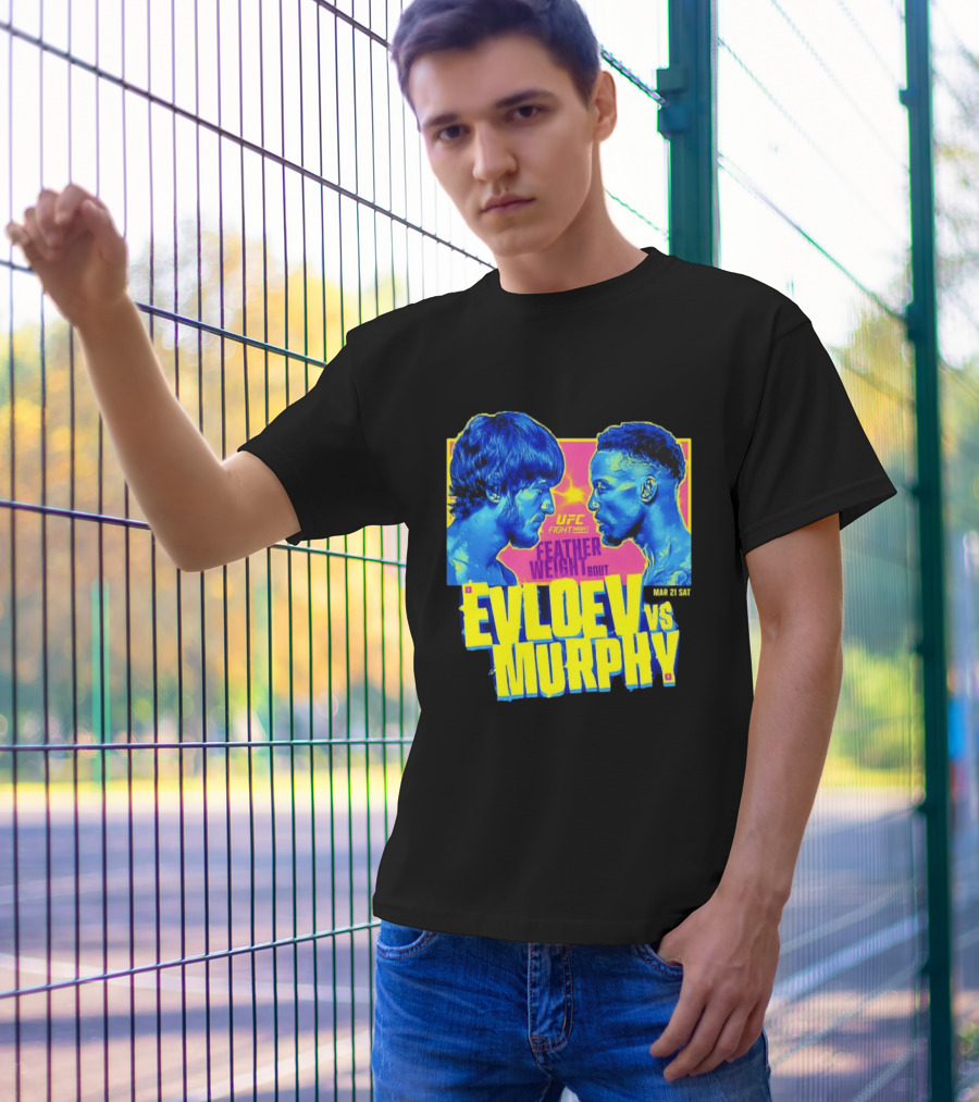 UFC Fight Night Featherweight Bout Evloev Vs Murphy 2026 Match Up T-Shirt