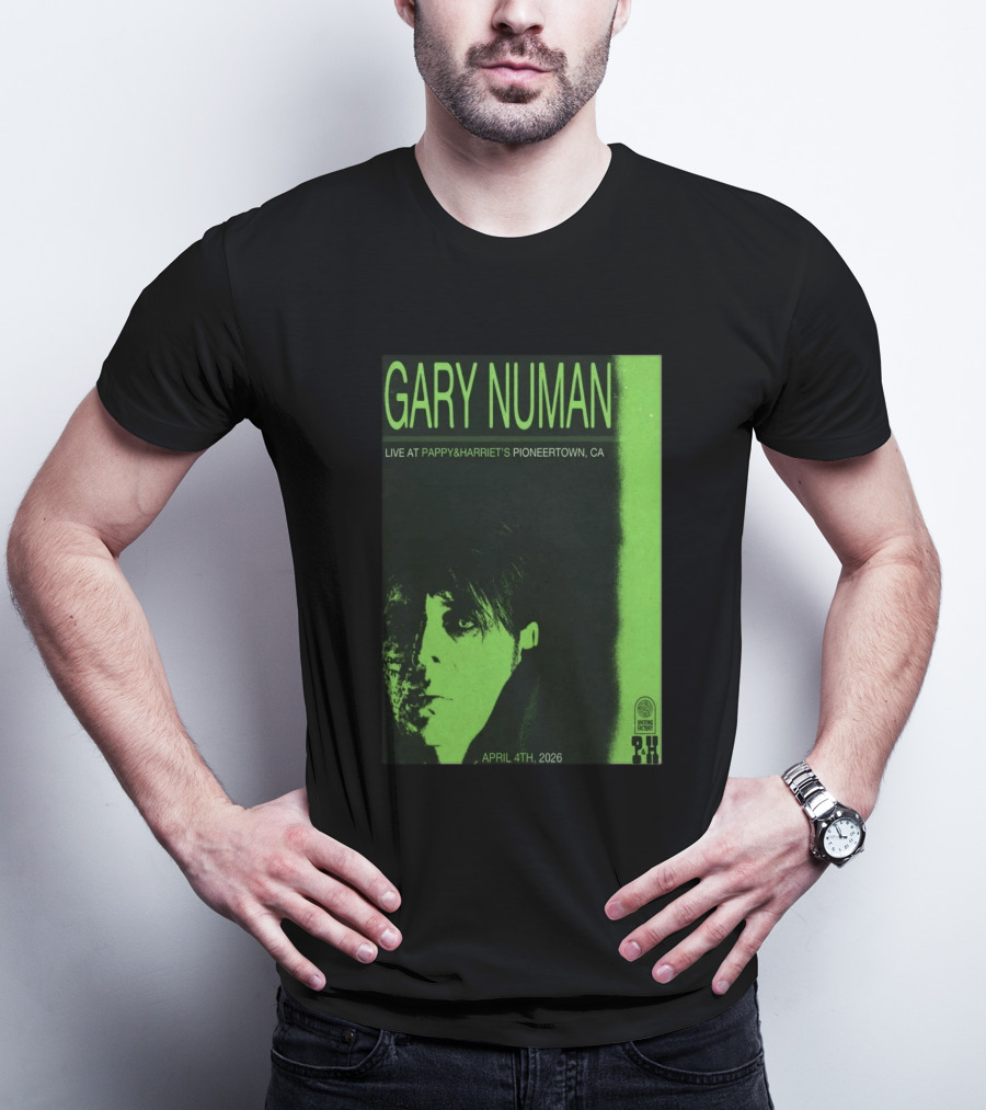 Gary Numan Live At Pappy & Harriet's Pioneertown CA April 4th 2026 T-Shirt
