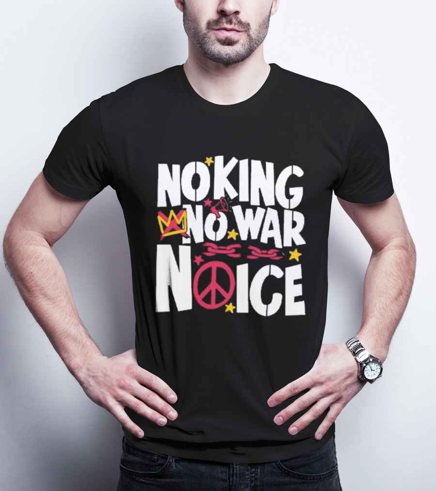 No King No War No ICE Peace Symbol Red Crown Yellow Stars T-Shirt