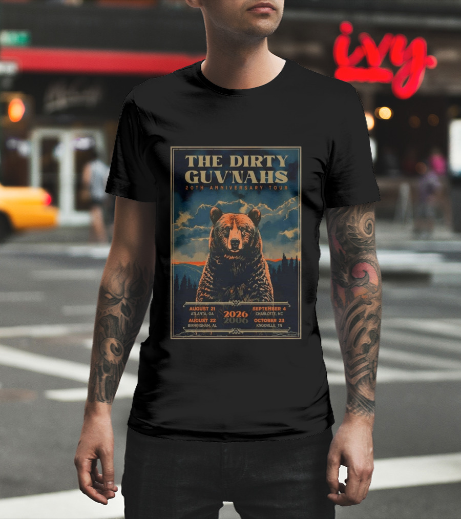 The Dirty Guv'nahs 20th Anniversary Tour 2026 Atlanta Birmingham Charlotte Knoxville Shows Bear Image T-Shirt