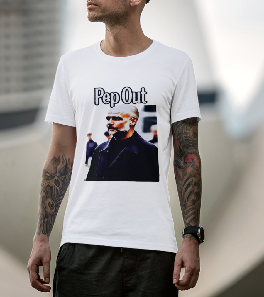 Pep Out Football Manager Critique T-Shirt