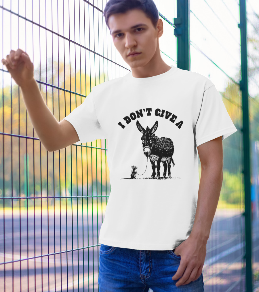 I Don't Give A Donkey And Mouse T-Shirt