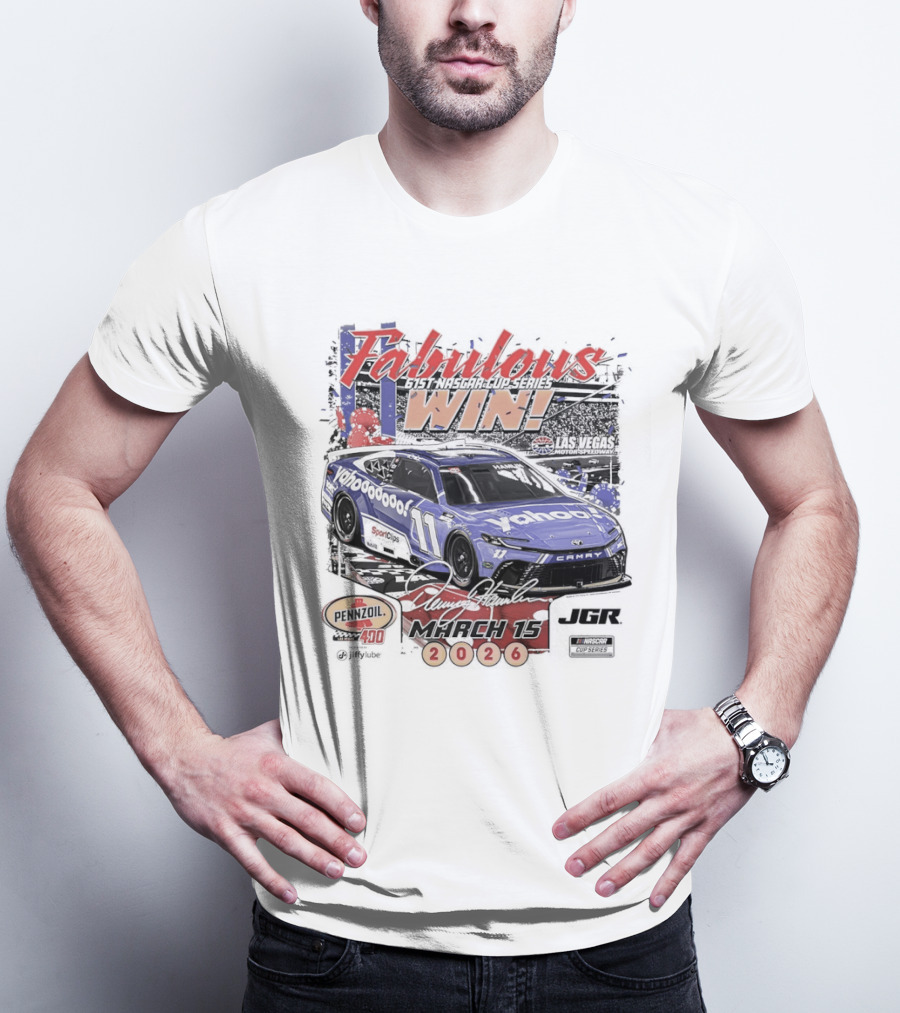 Fabulous Win Denny Hamlin Nascar Cup Series March 15 2026 T-Shirt