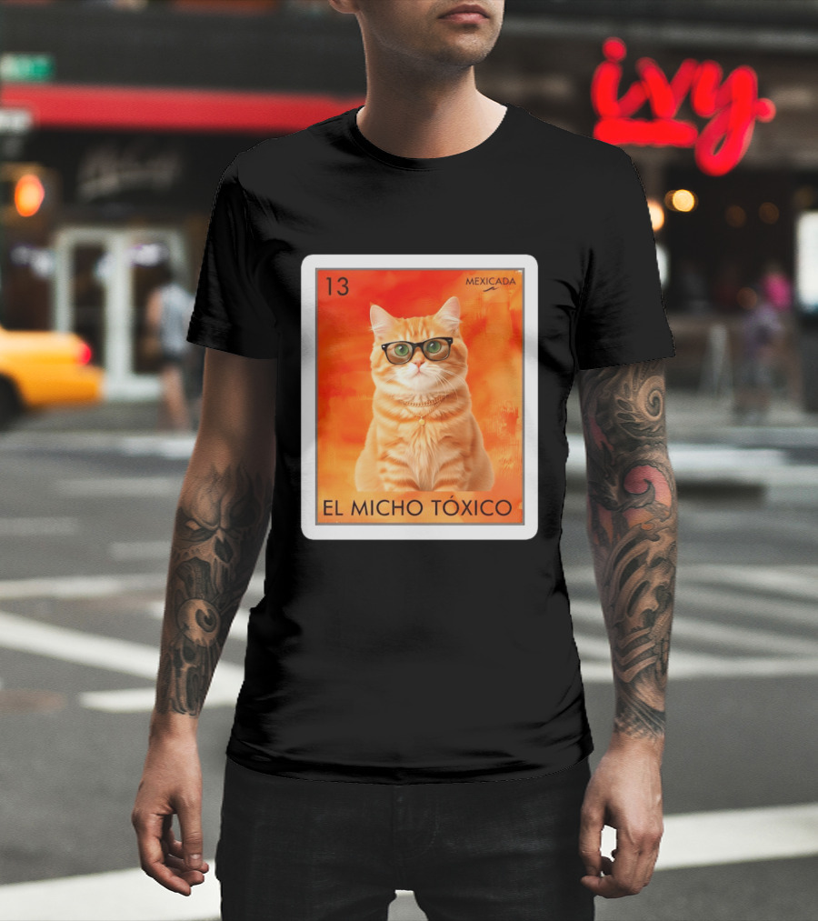 El Micho Tóxico Gato Mexicada 13 T-Shirt