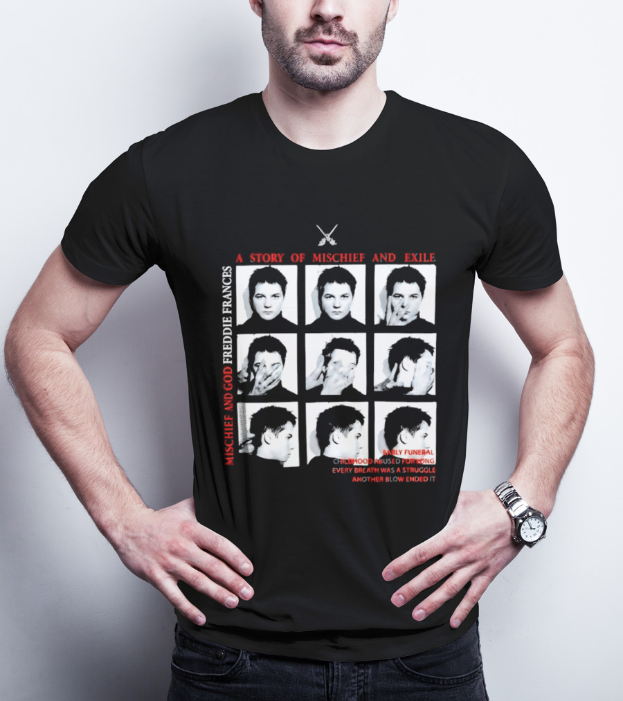 Mischief God Freddie Frances Story Exile Family Funeral Hood Music Song Live Performance Abstract Enigmatic T-Shirt