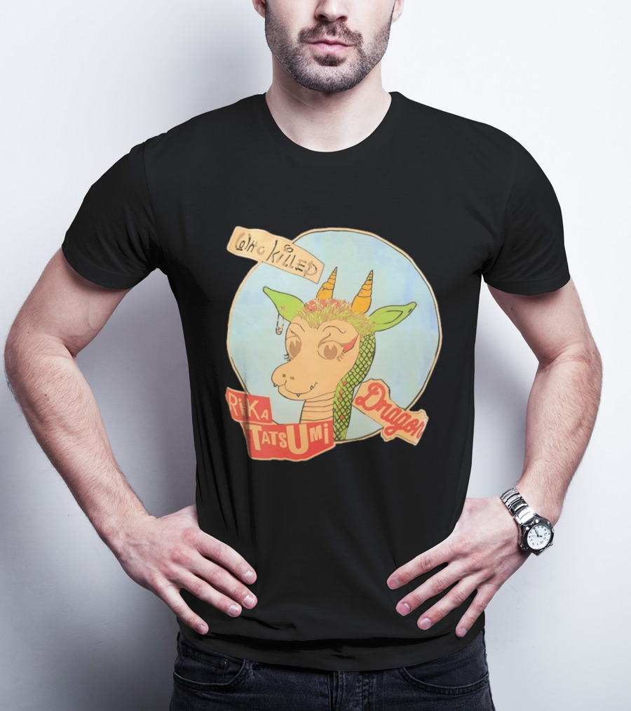 Who Killed Rika Tatsumi Dragon Image With Colorful Cartoon T-Shirt