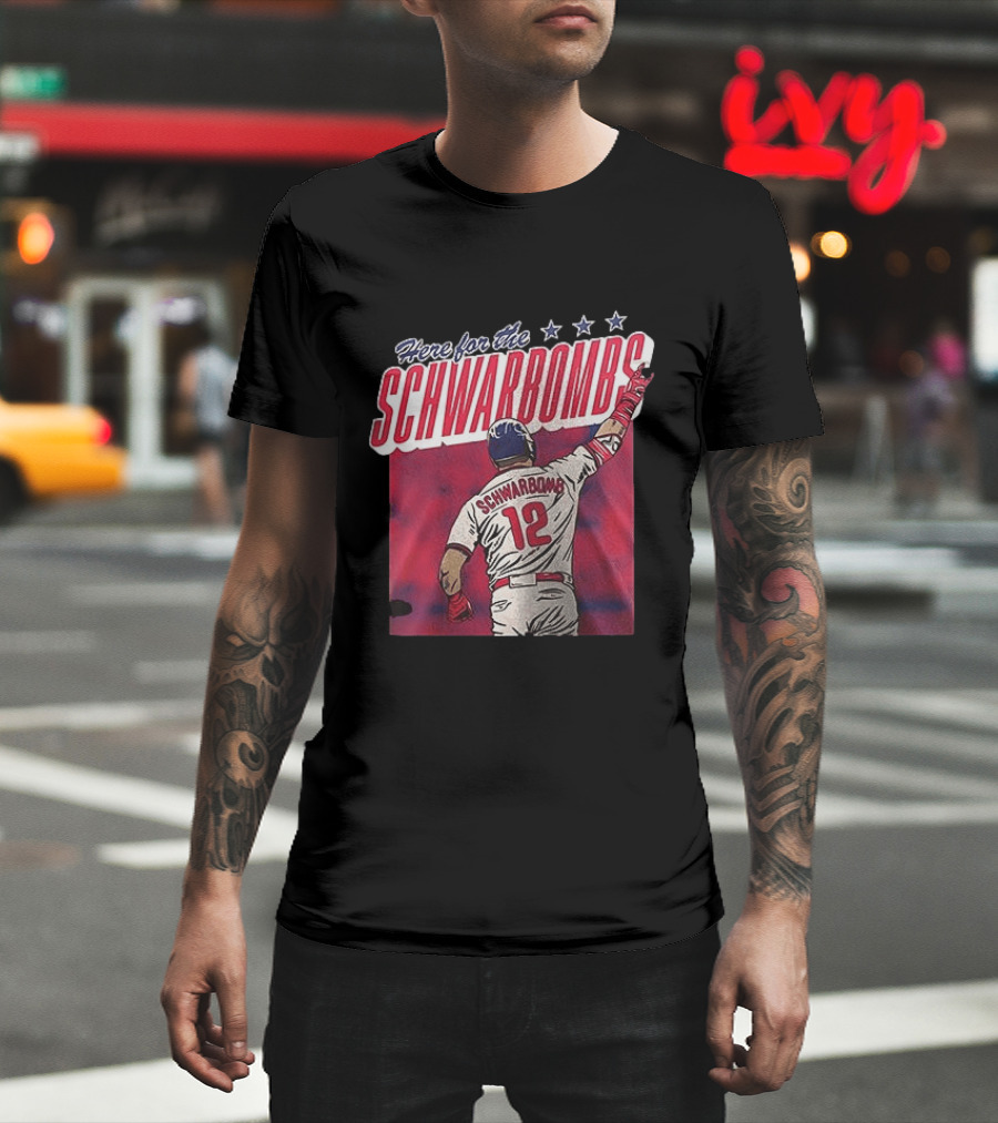 Here For The Schwarbombs Kyle Schwarber Phillies 12 T-Shirt