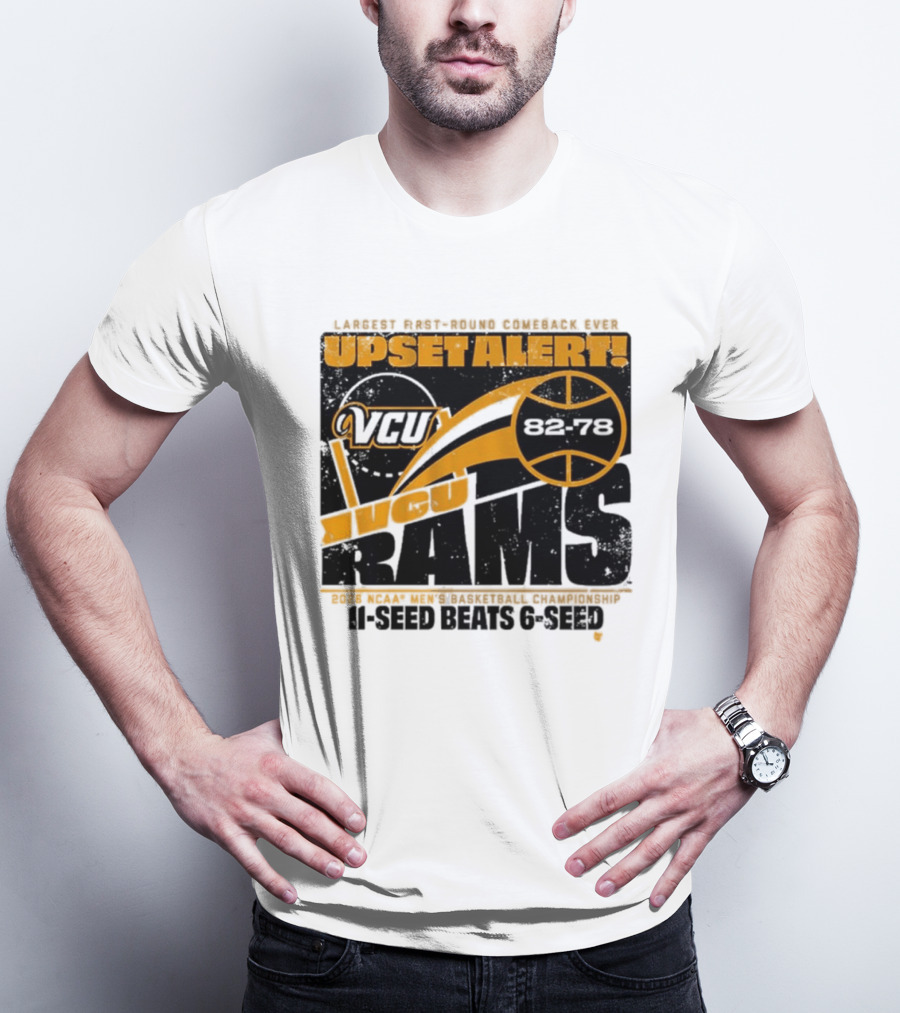 VCU Rams 2026 March Madness Upset Alert MBB Eleven Over Sixçado T-Shirt