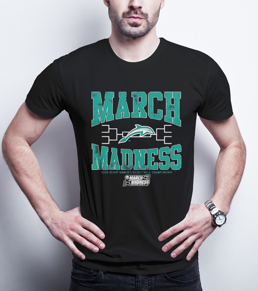 Jacksonville Dolphins 2026 NCAA Women's Basketball March Madness T-Shirt