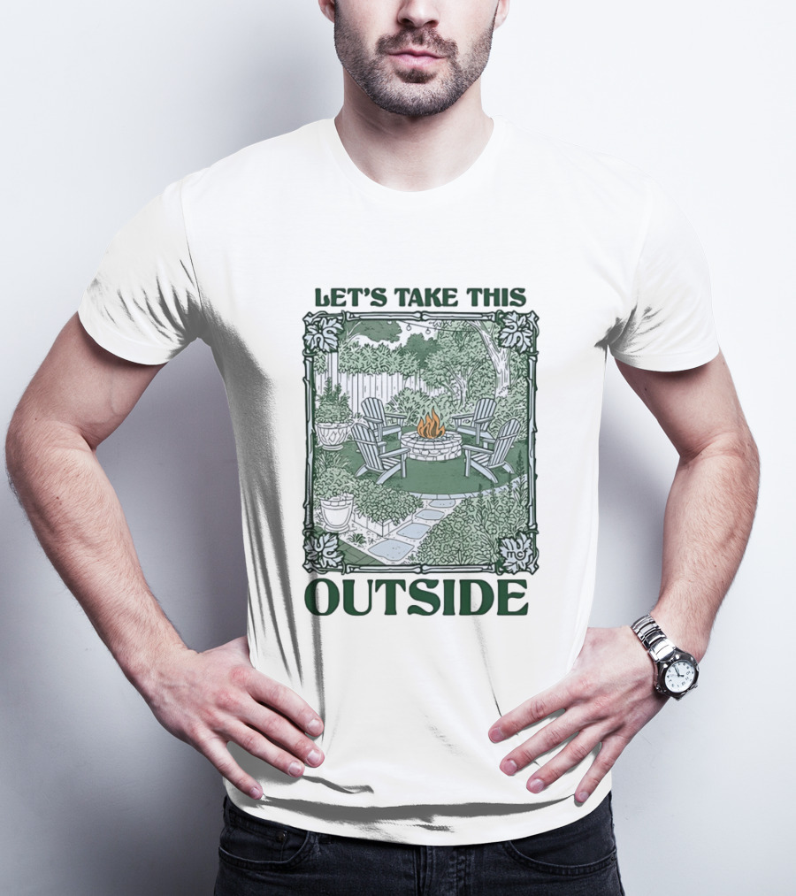 Let's Take This Outside Campfire Garden Gathering T-Shirt