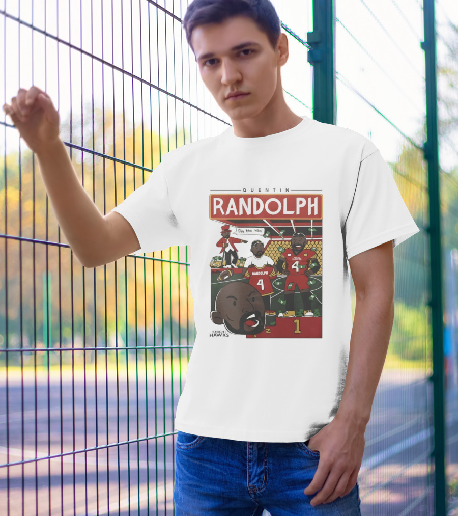 Randolph Quentin Knight Hawks Pay The Man Football Scene T-Shirt