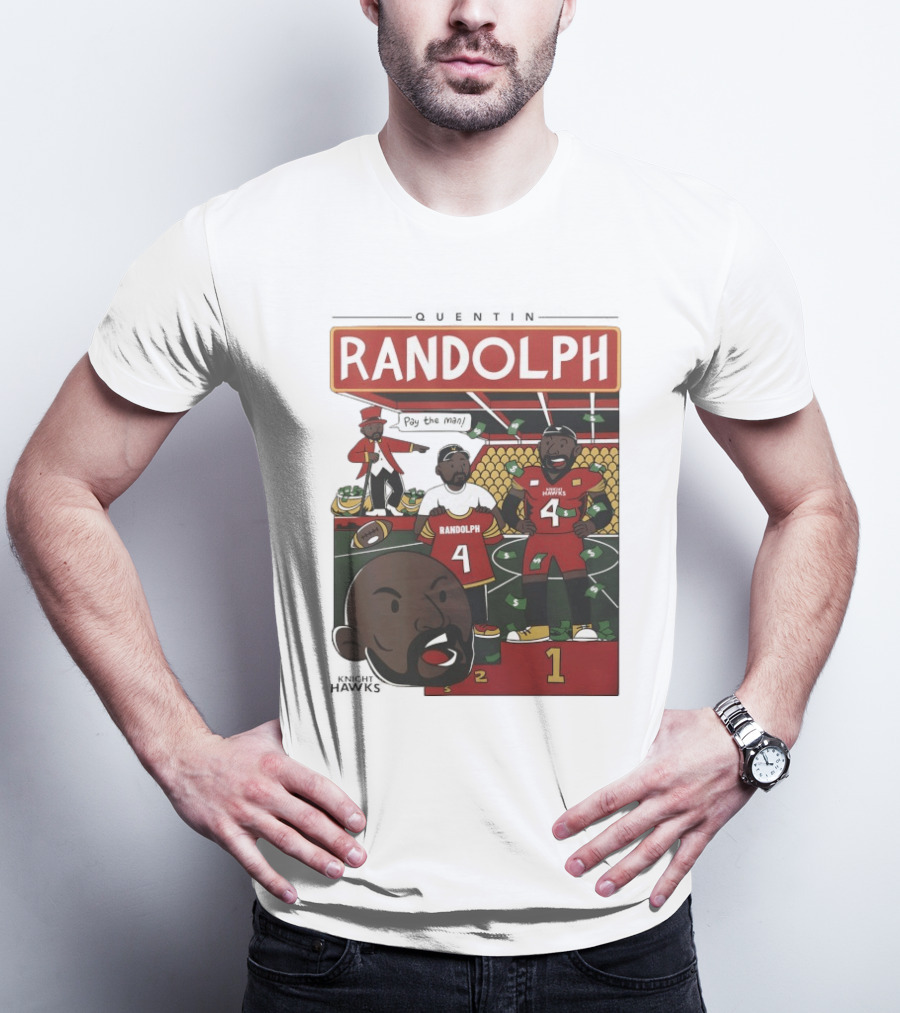 Randolph Quentin Knight Hawks Pay The Man Football Scene T-Shirt