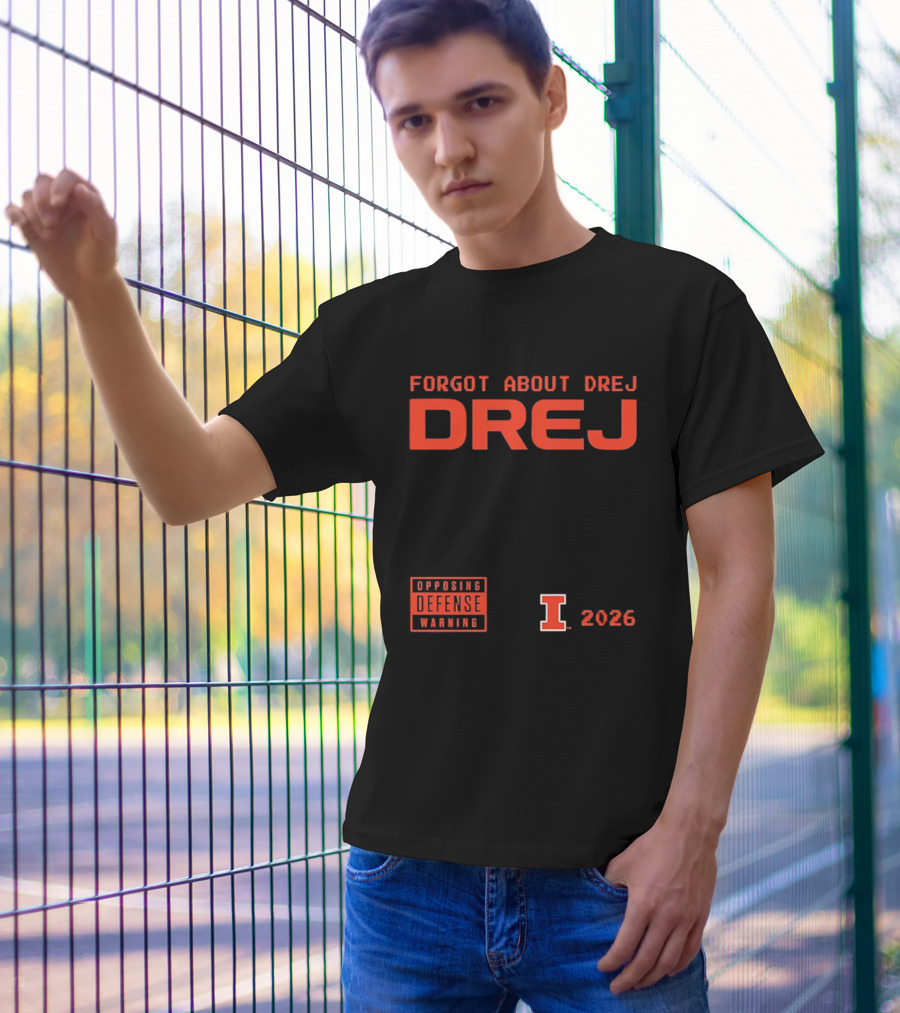Andrej Stojakovic Illinois Fighting Illini Forgot About Drej Defense Warning 2026 T-Shirt