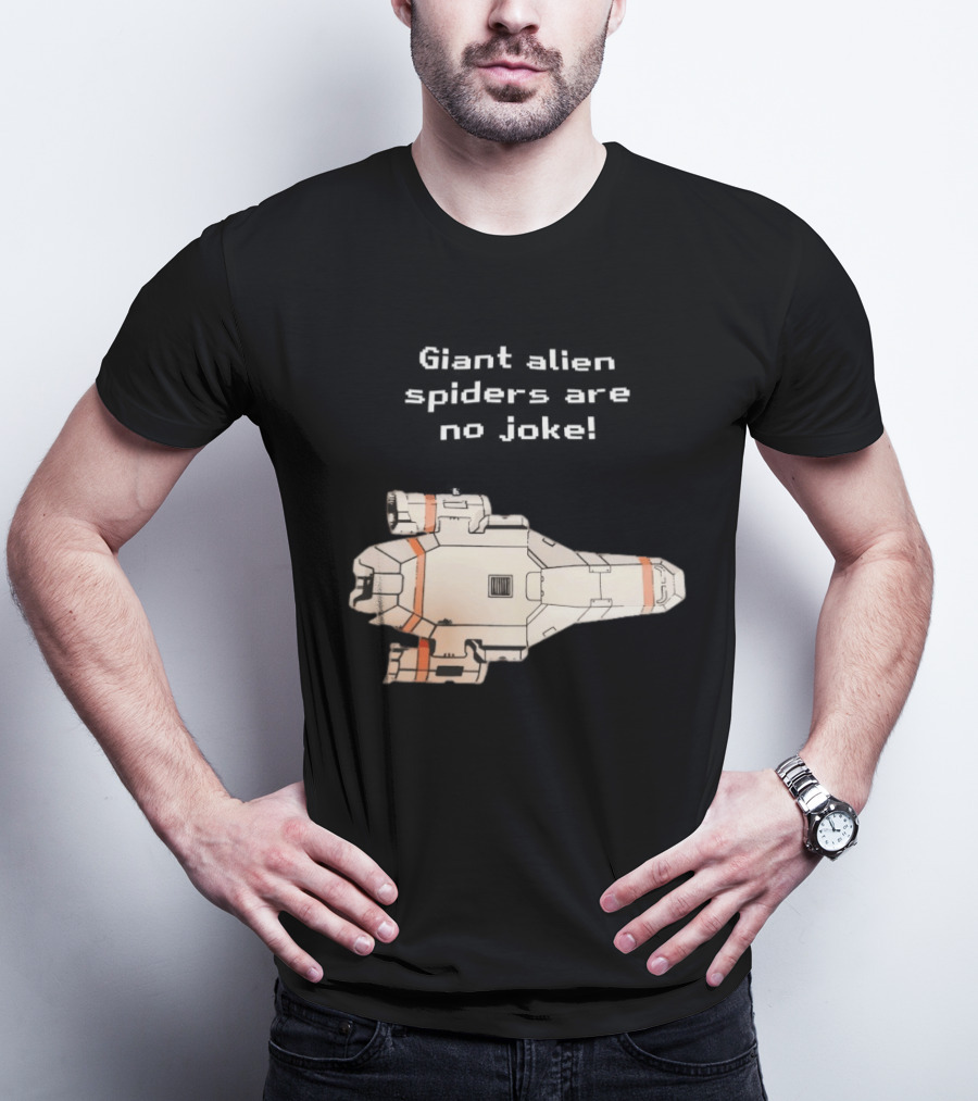 Giant Alien Spiders Are No Joke Spaceship T-Shirt