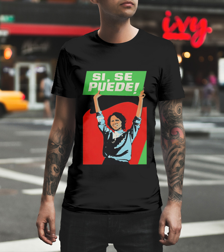 Dolores Huerta Sí Se Puede 2026 T-Shirt