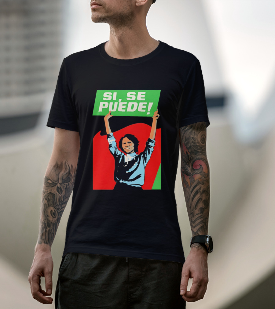 Dolores Huerta Sí Se Puede 2026 T-Shirt