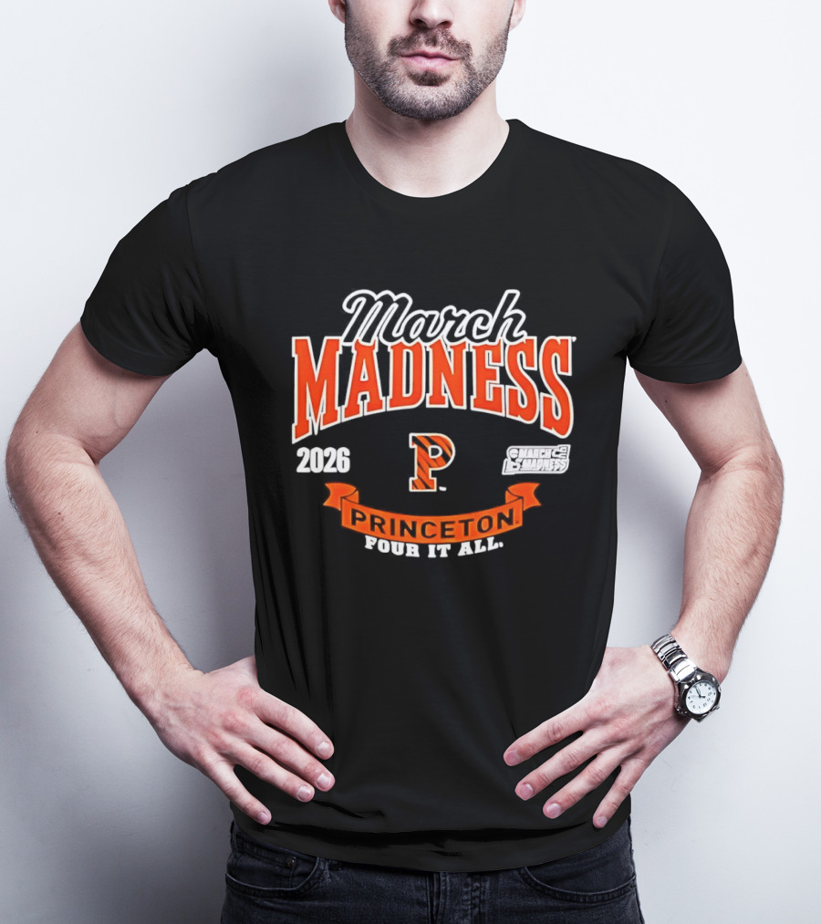 Princeton Tigers March Madness 2026 Four It All NCAA Women's Basketball T-Shirt