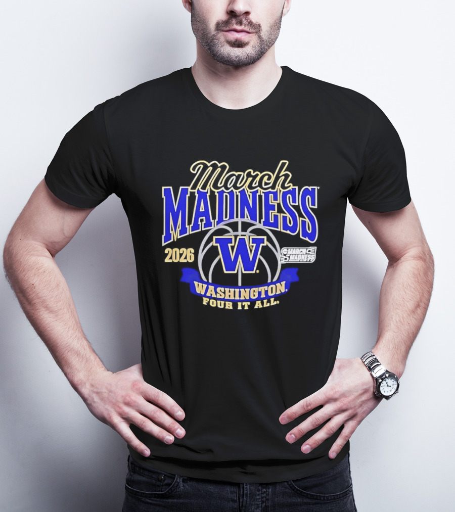 Washington Huskies March Madness 2026 NCAA Women's Basketball Four It All T-Shirt