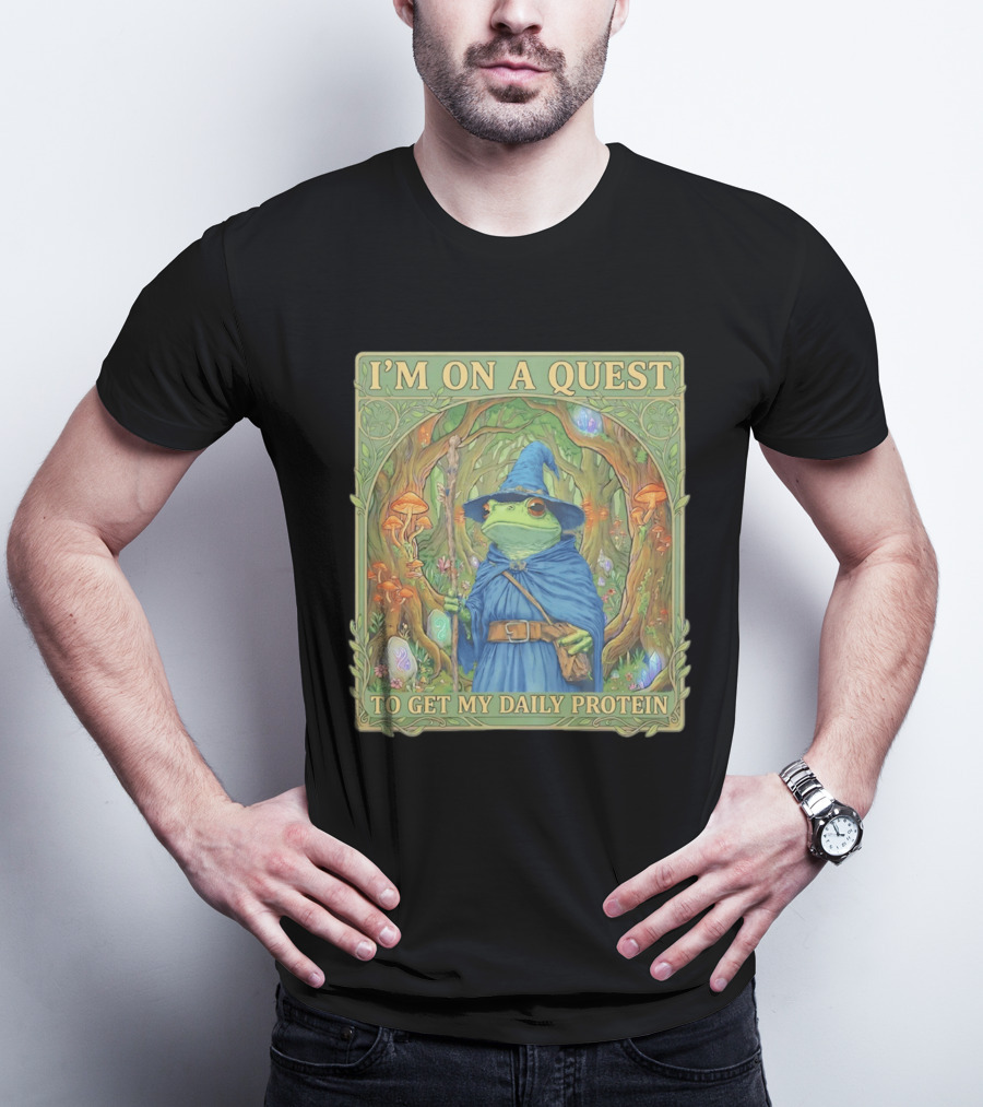 I'm On A Quest To Get My Daily Protein Frog Wizard Forest Scene T-Shirt