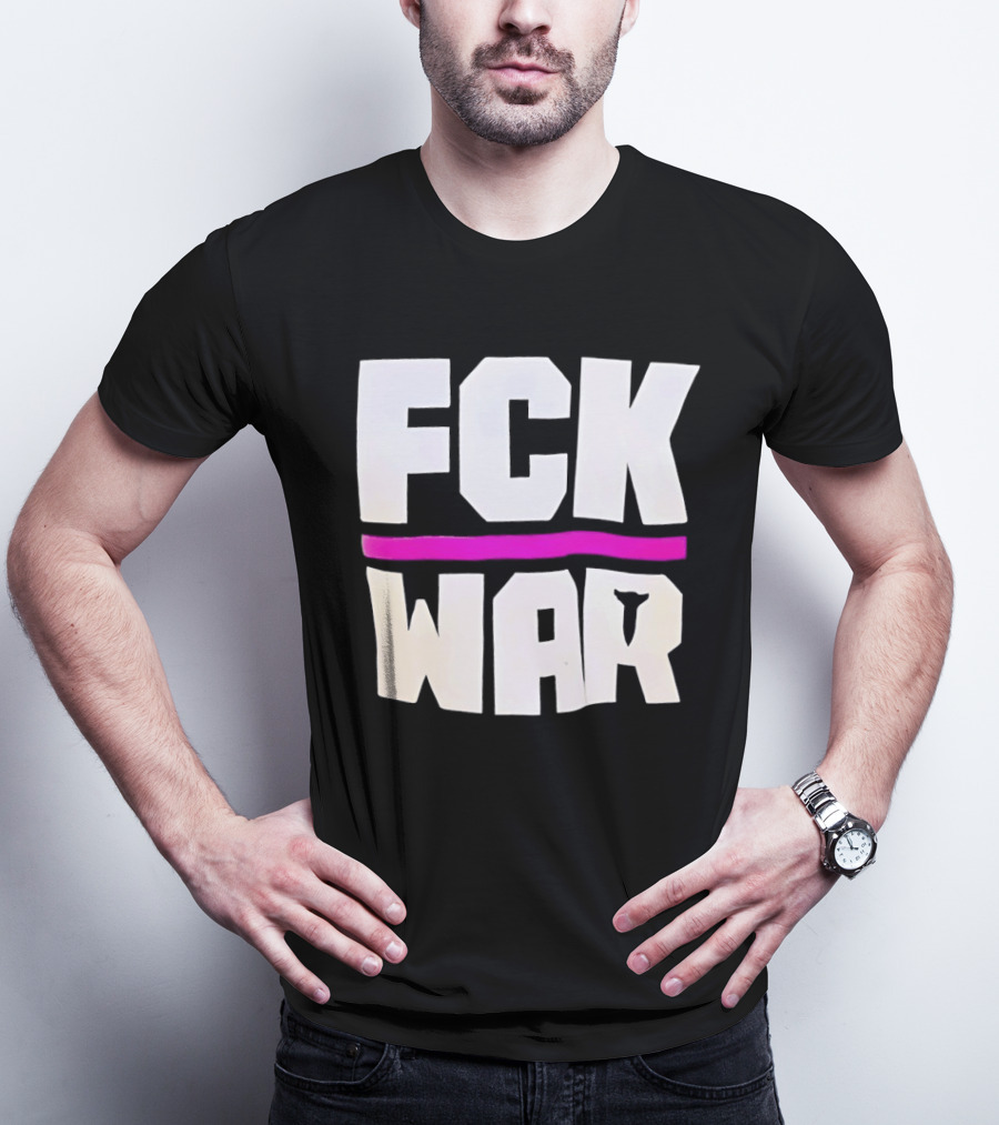 Fck War Anti Conflict Statement With Bold Block Letters And Pink Line T-Shirt